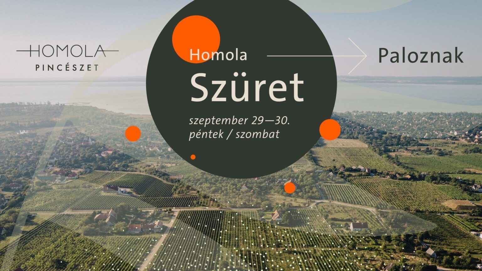 Homola Szüret | Paloznak | 2023 szeptember 29-30.